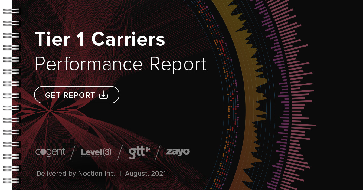Tier 1 Carriers Performance Report, August 2021