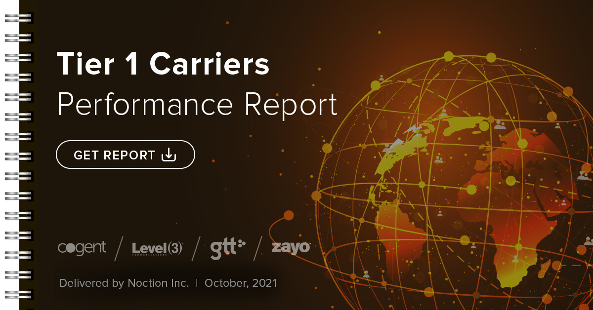 Tier 1 Carriers Performance Report, October 2021