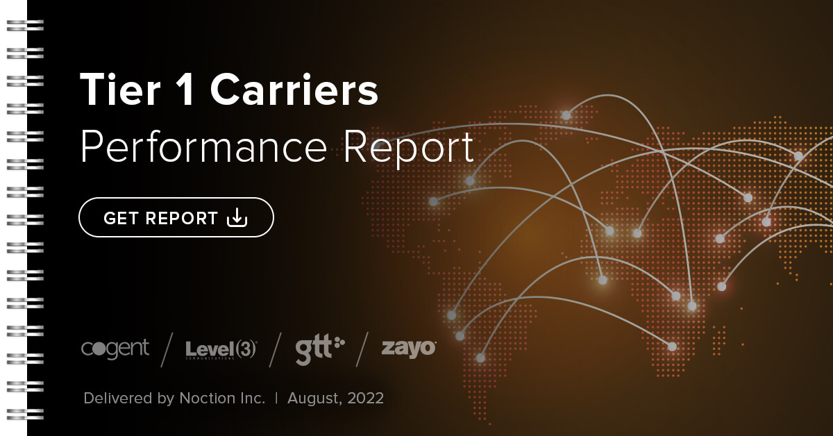 Tier 1 Carriers Performance Report, August 2022